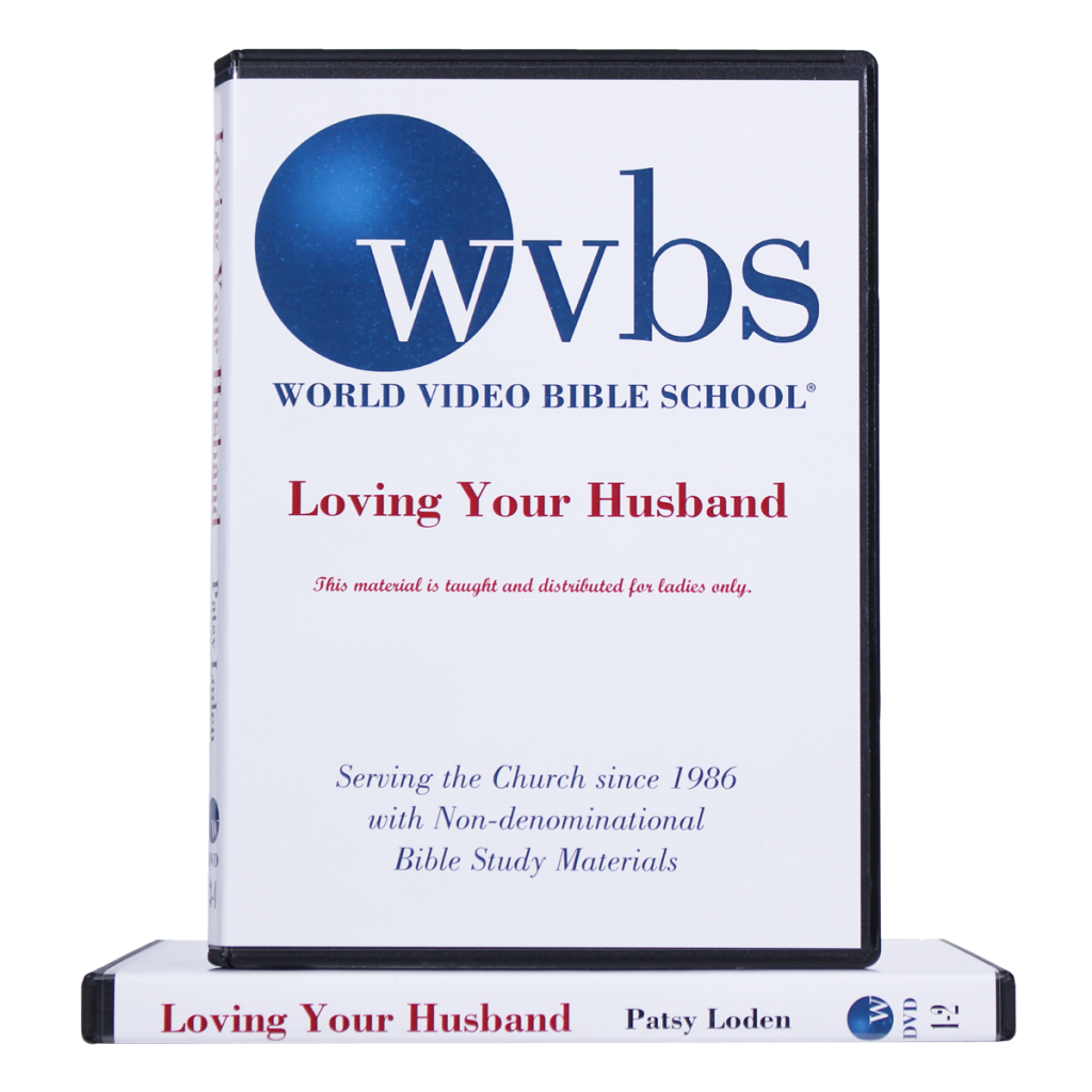 Loving Your Husband | WVBS Store